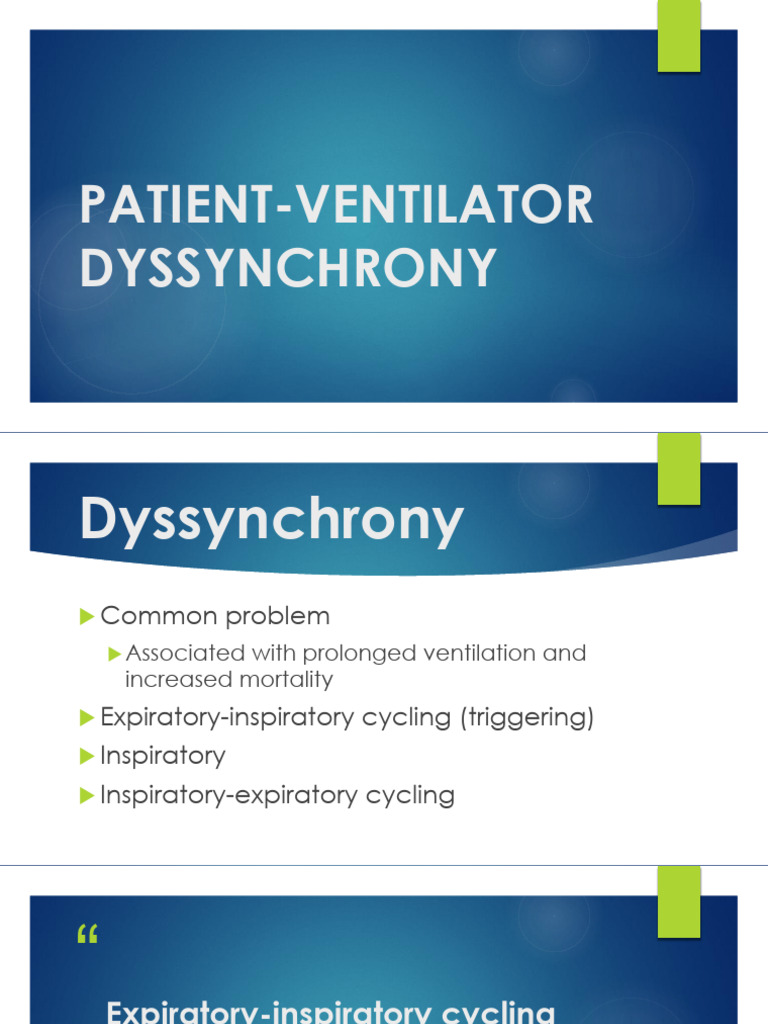 3 - Patient-Ventilator Dyssynchrony Final | PDF | Clinical Medicine ...
