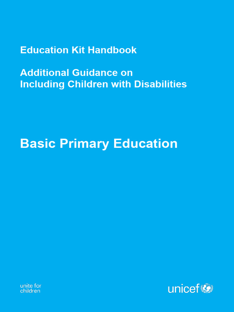 Disability Guidance Basic Primary Education UNICEF Education Kit ...