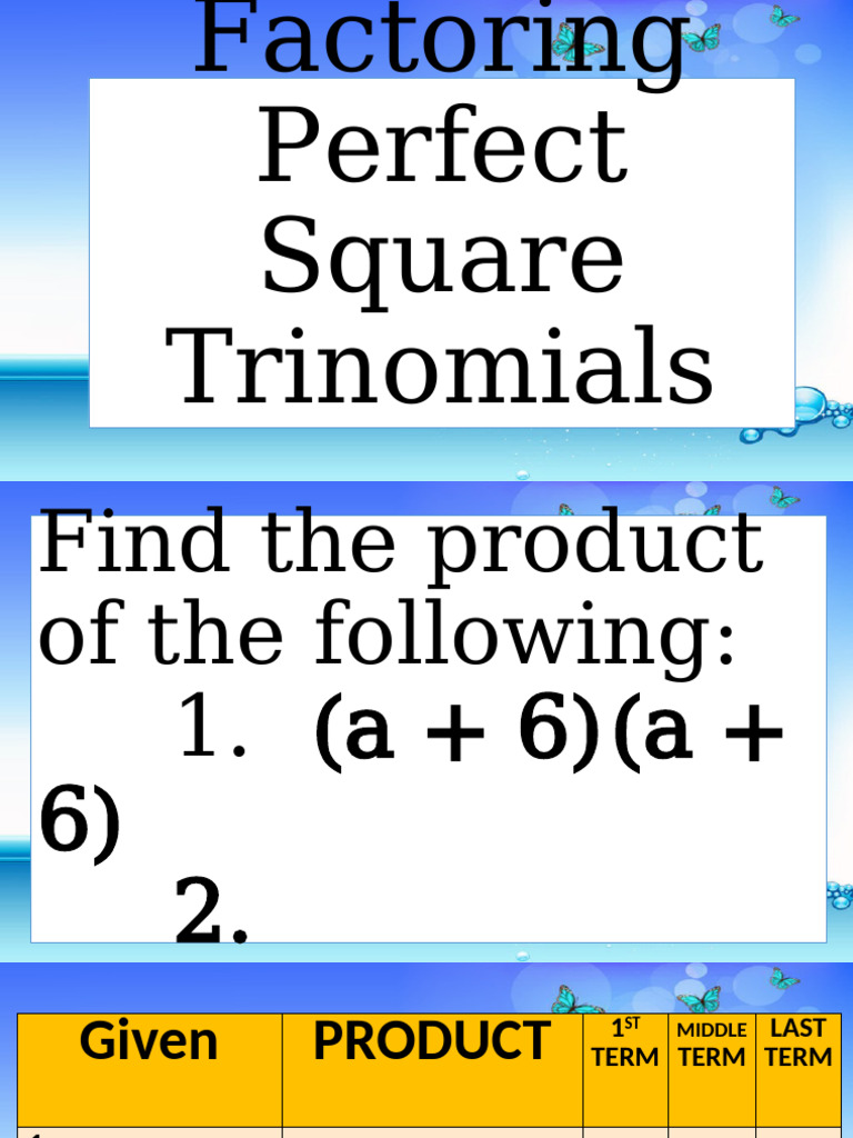 Factoring Perfect Square Trinomials | PDF | Factorization | Algebra