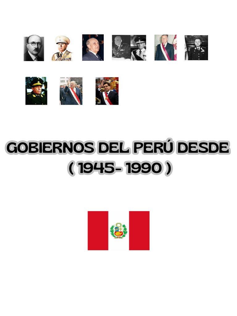 Gobiernos Del Perú Desde (1945 - 1990 | PDF