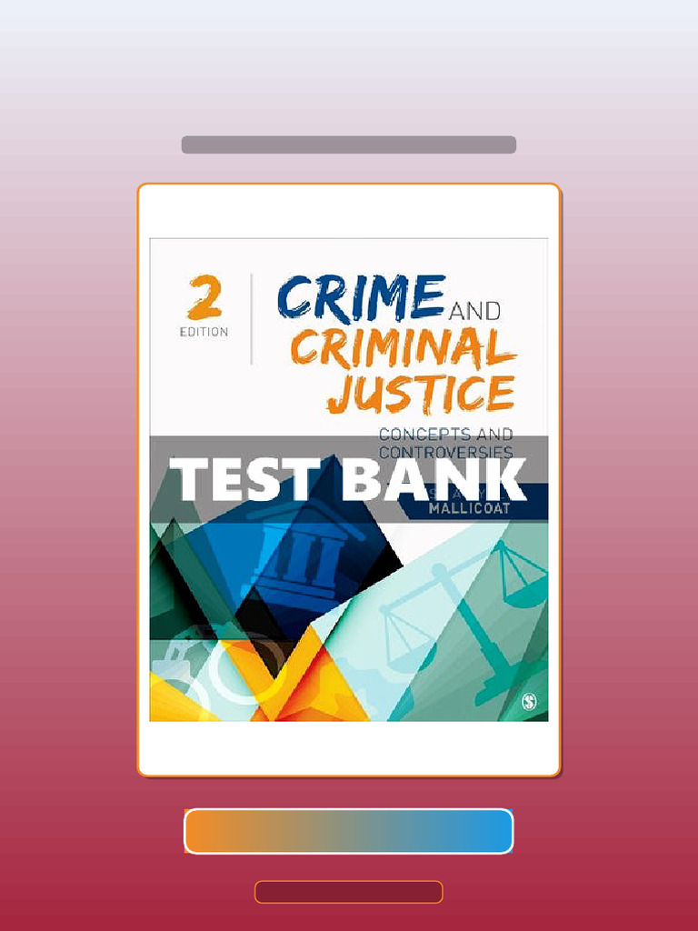 Ultimate Bundle Crime and Criminal Justice Concepts and Controversies ...