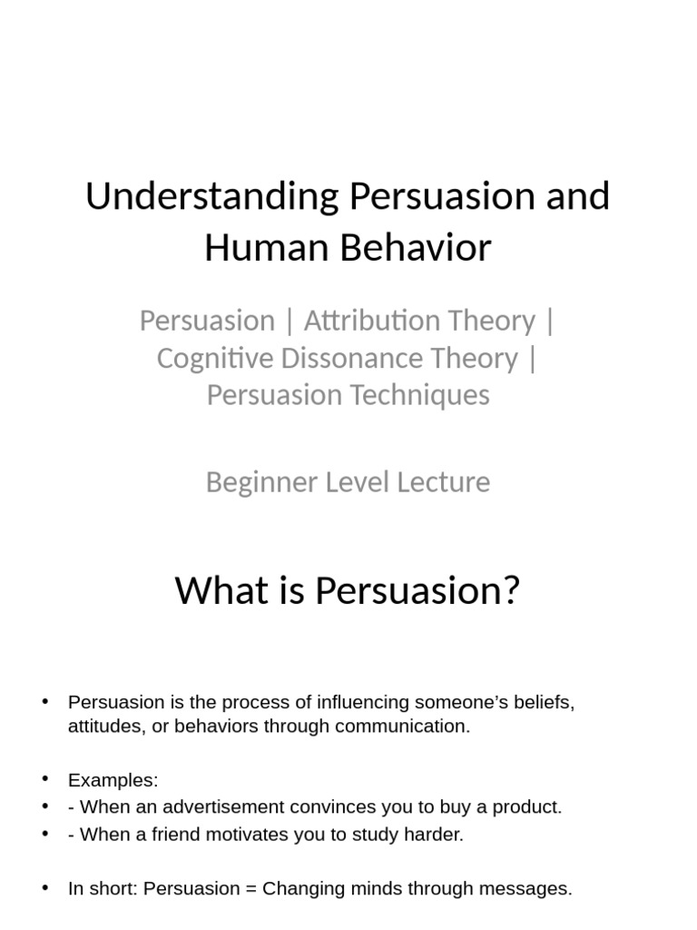 Persuasion and Behavior Lecture | PDF | Persuasion | Psychological Attitude