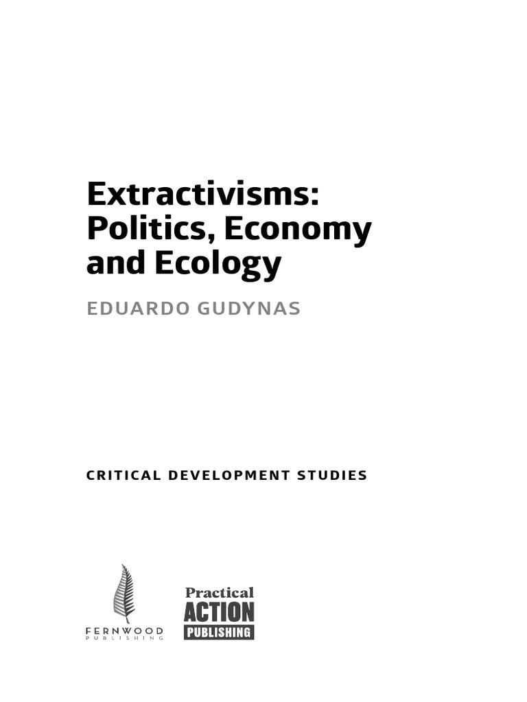 Extractivisms Politics Economy and Ecolo | PDF | Ecology | Violence