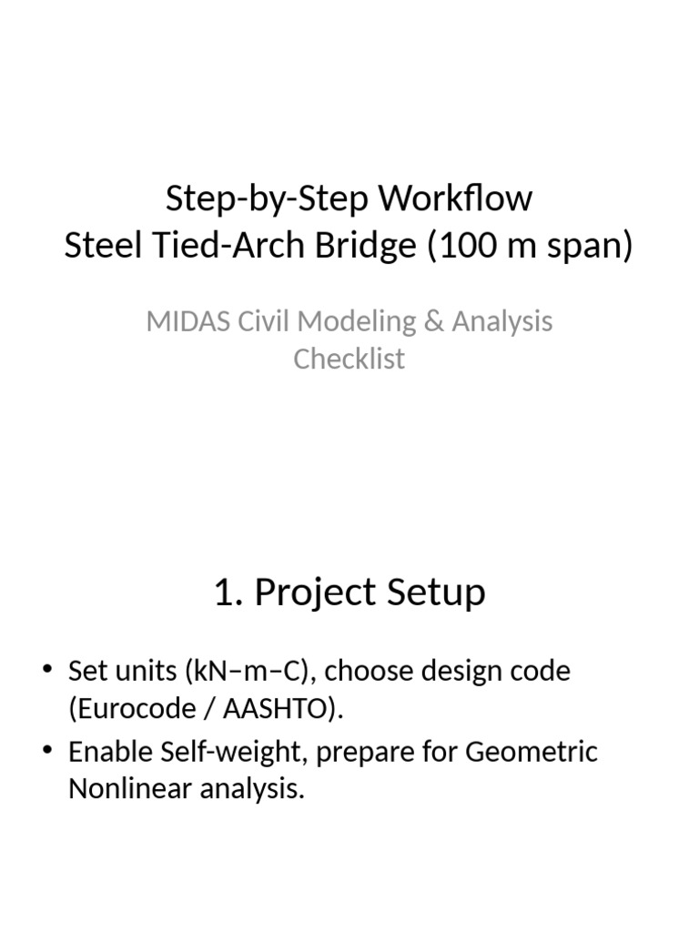 MIDAS Workflow for Steel Tied-Arch Bridge | PDF | Structural ...