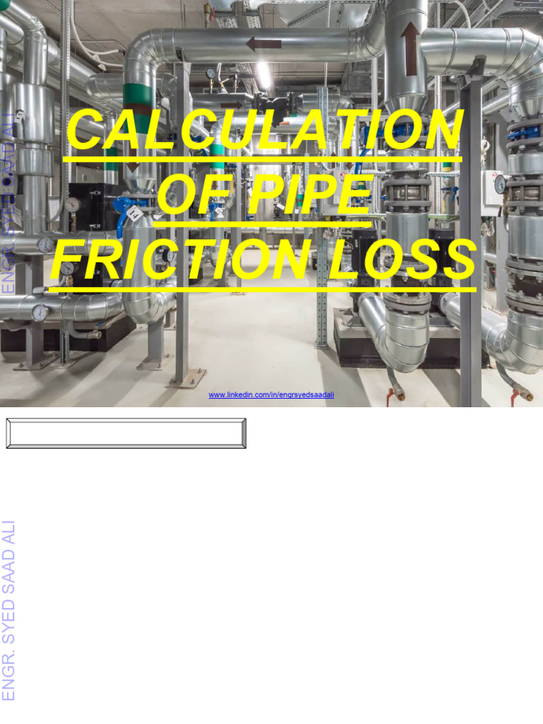 Pipe Friction Loss Calculation Guide | PDF | Continuum Mechanics ...