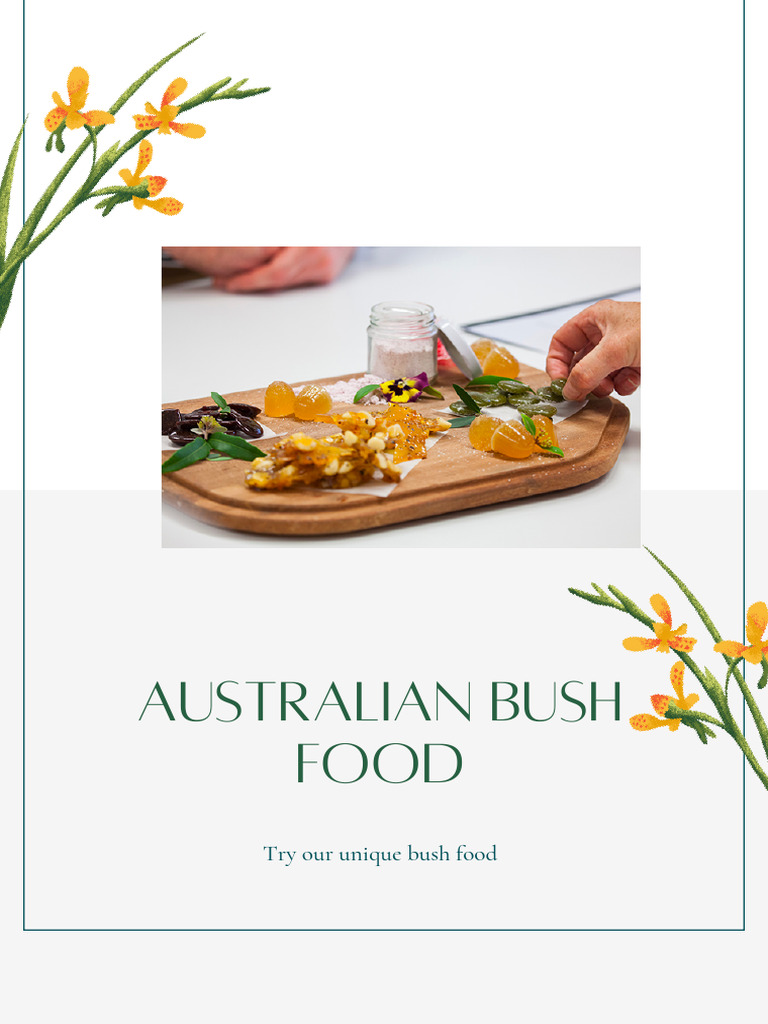 Discovering Australian Bush Food | PDF | Taste | Roasting