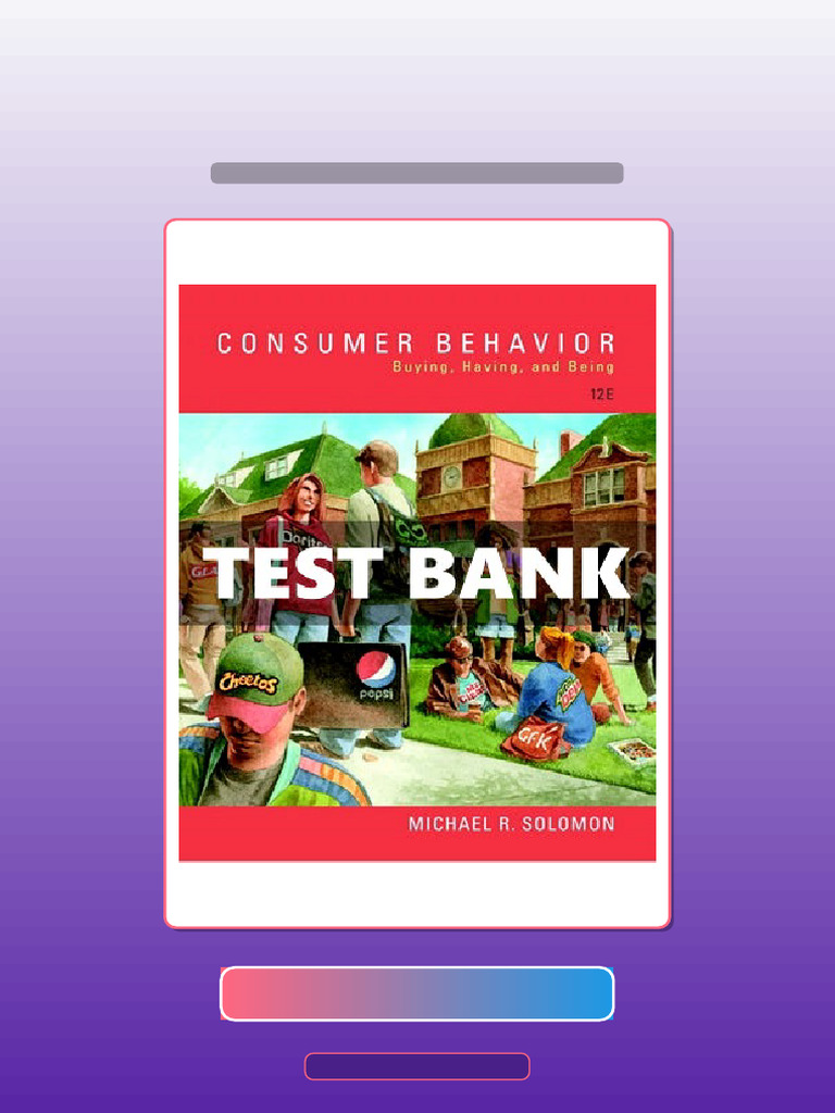 Ultimate Bundle Consumer Behavior Buying Having and Being 12th Edition Solomon Ebook and ...