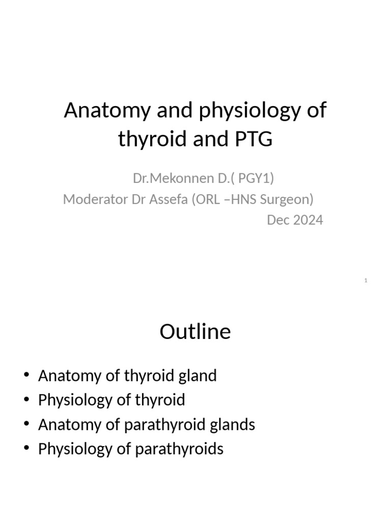 Anatomy and Physiology of Thyroid and PTG | PDF | Thyroid | Parathyroid ...
