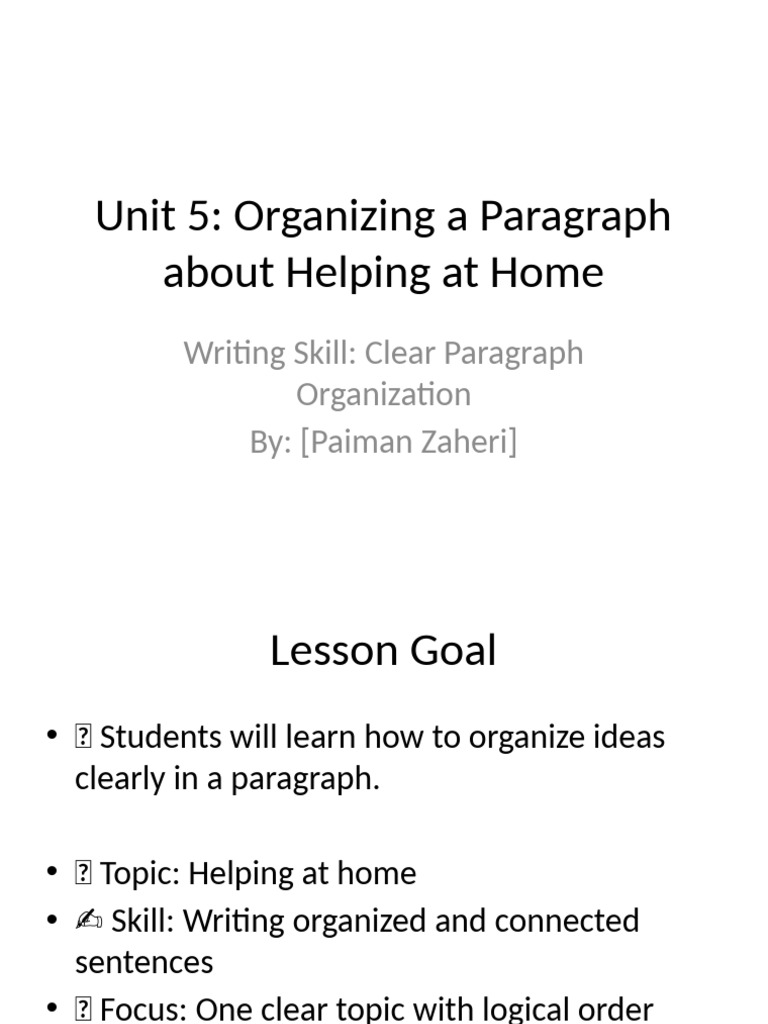 Unit 5 Organizing A Paragraph Teaching Slides | PDF