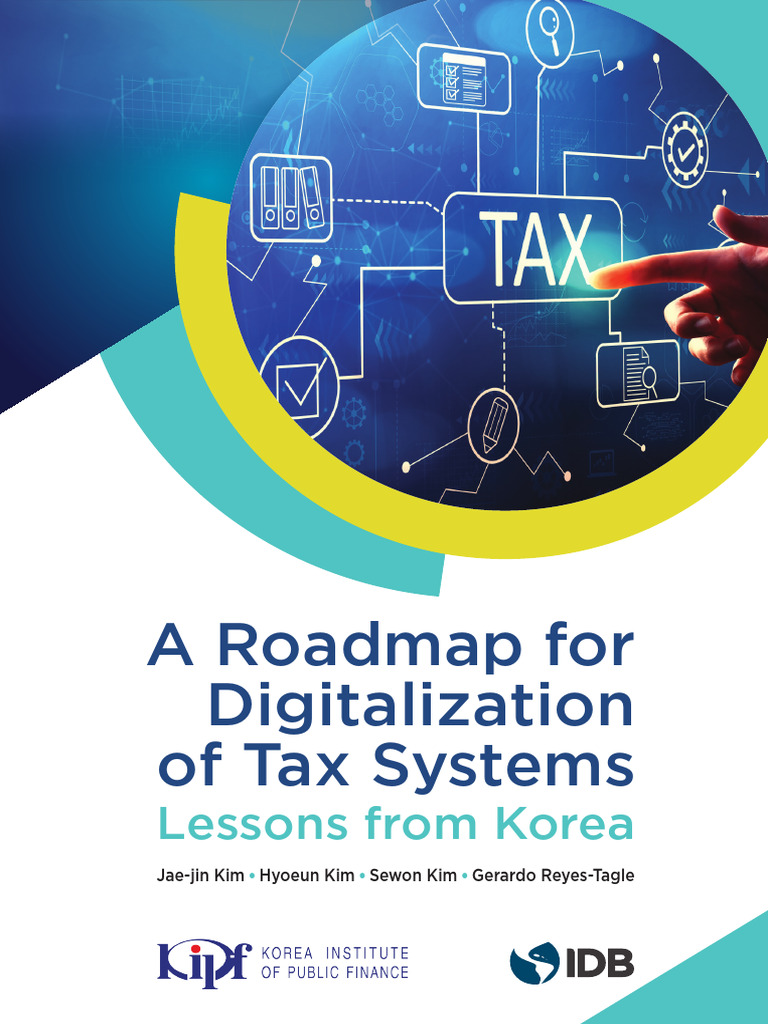 A Roadmap For Digitalization of Tax Systems Lessons From Korea | PDF ...