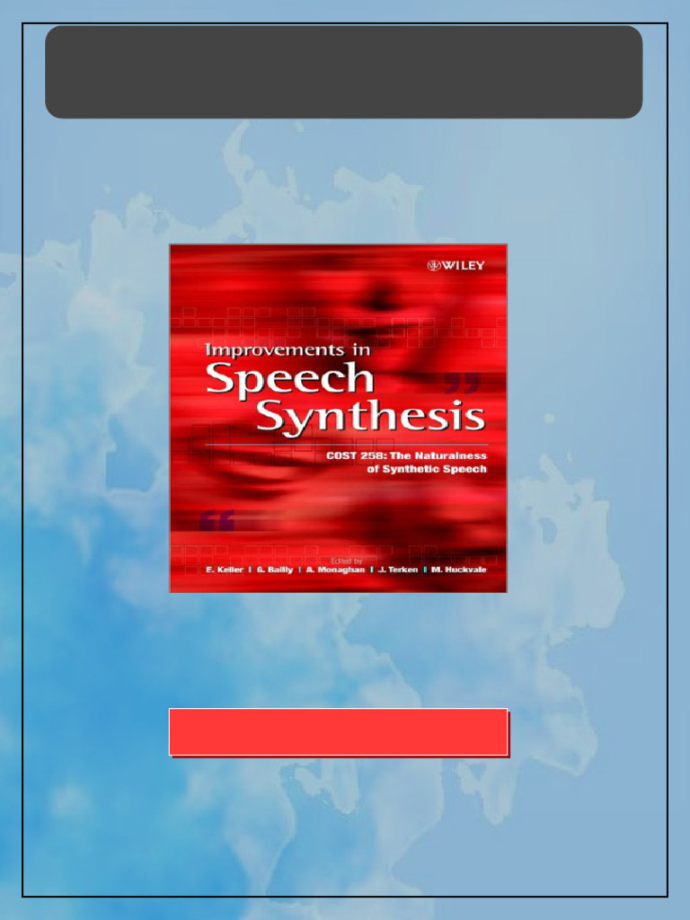 Improvements in Speech Synthesis 1st Edition E. Keller Full Chapters Included | PDF | Speech ...
