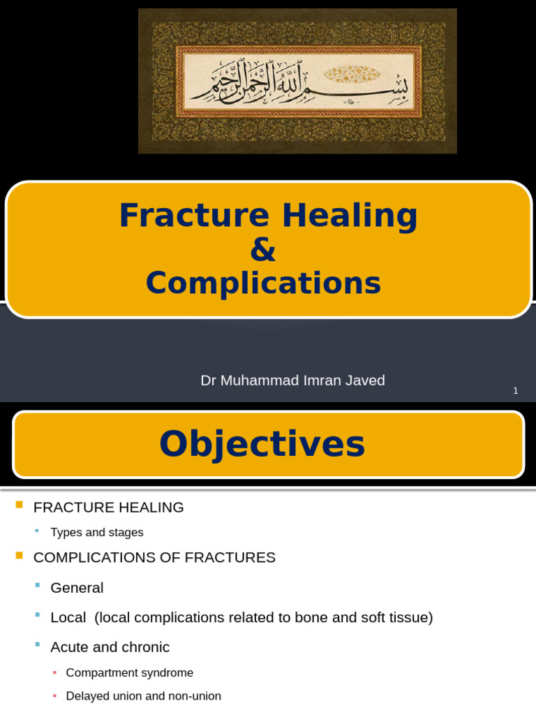 Fracture Healing and Complications Guide | PDF | Bone | Medical Specialties