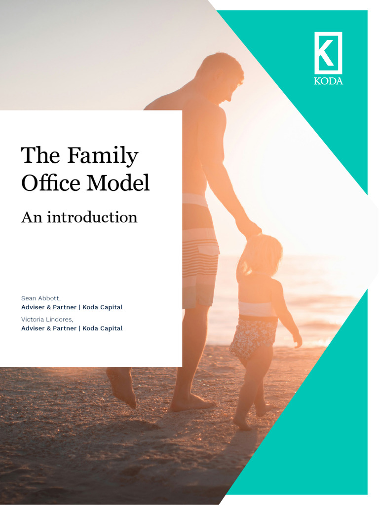 Koda Capital The Family Office Model An Introduction February 2024 ...