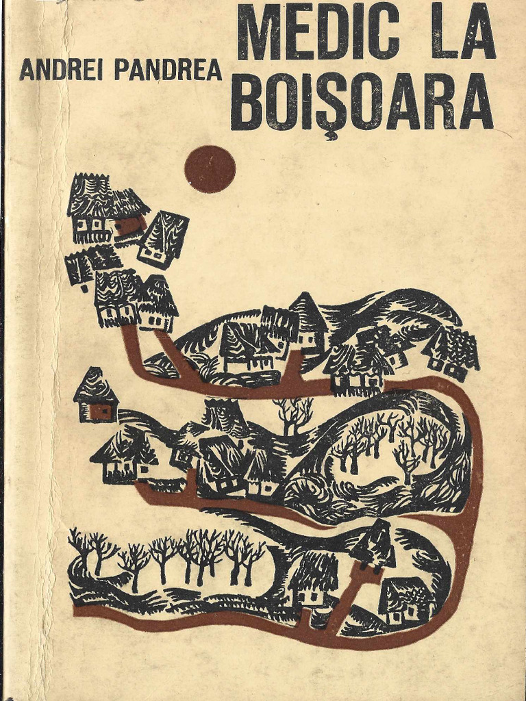 Andrei Pandrea - Medic La Boisoara 1967 (Fiul Lui Petre Pandrea) | PDF