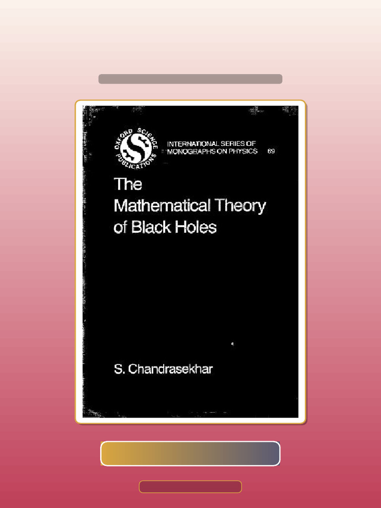 Ultimate Bundle the Mathematical Theory of Black Holes eBook and ...