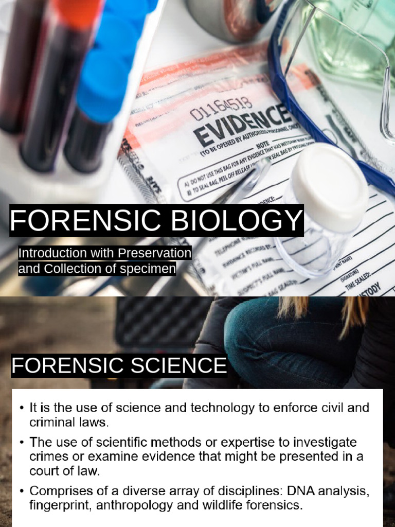 FORENSIC BIOLOGY - Introduction With Preservation and Collection of ...