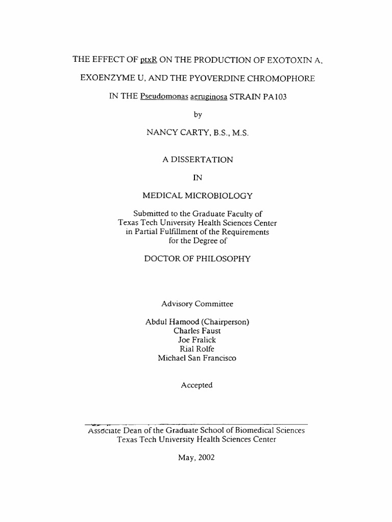 THE EFFECT OF 2t2cR ON THE PRODUCTION OF EXOTOXIN A, EXOENZYME U, AND ...