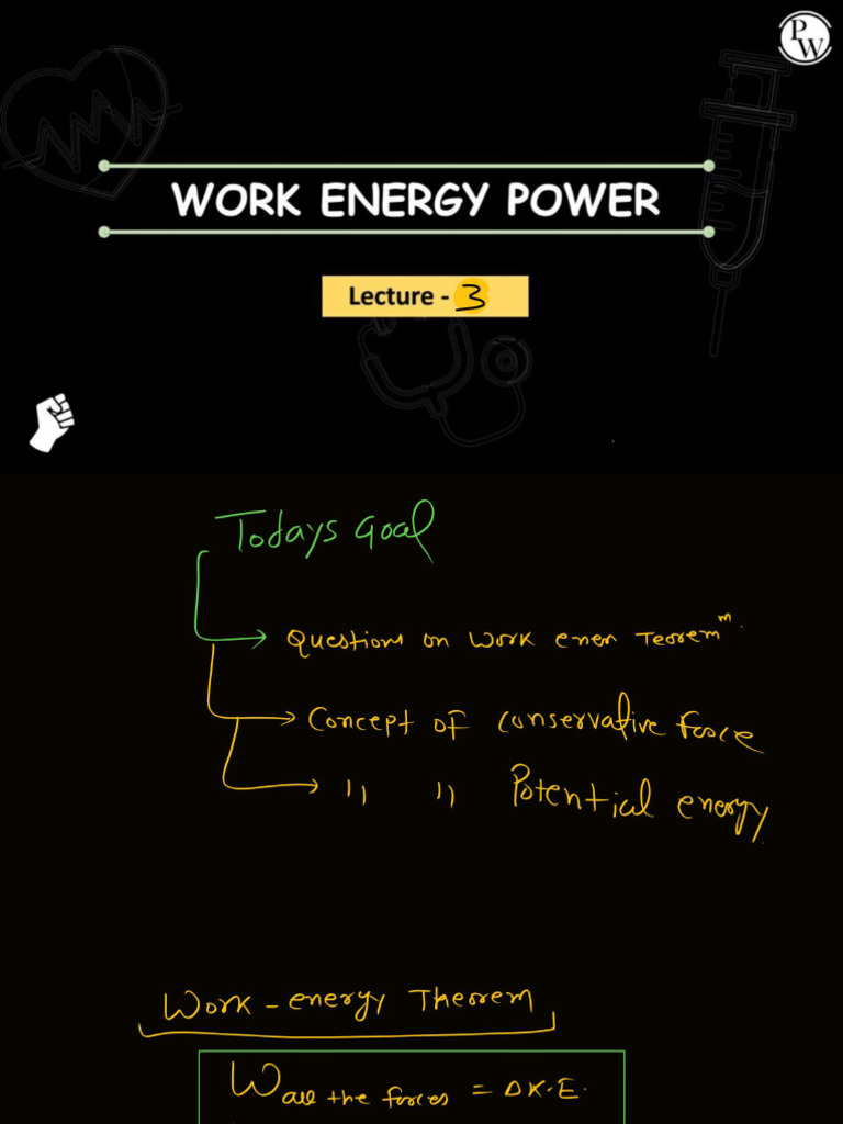 Work Power Energy Lec 03 Notes | PDF
