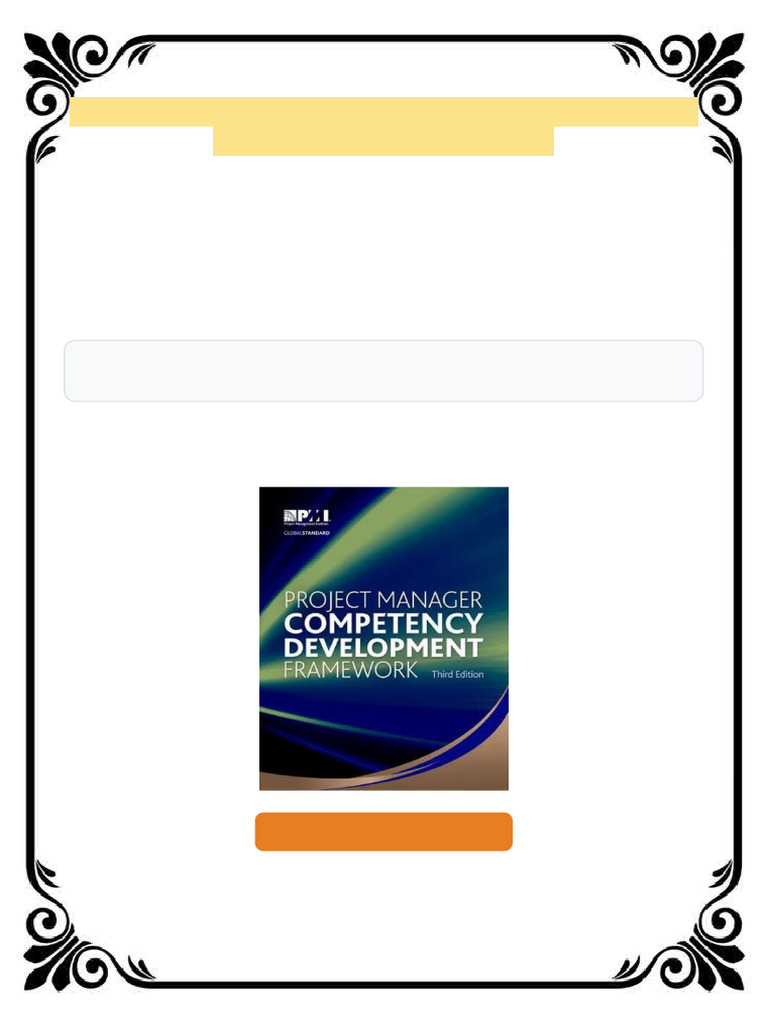 Project Manager Competency Development Framework Project Management Institute Full Access | PDF ...