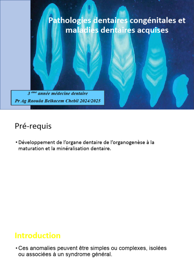 Pathologies dentaires : anomalies congénitales et acquises | PDF | Dent ...