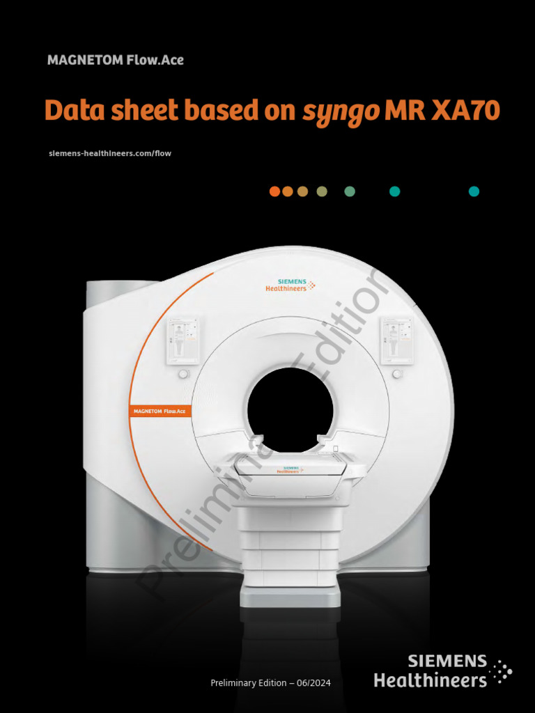 MAGNETOM Flow.Ace XA70 Datasheet | PDF | Magnetic Resonance Imaging ...