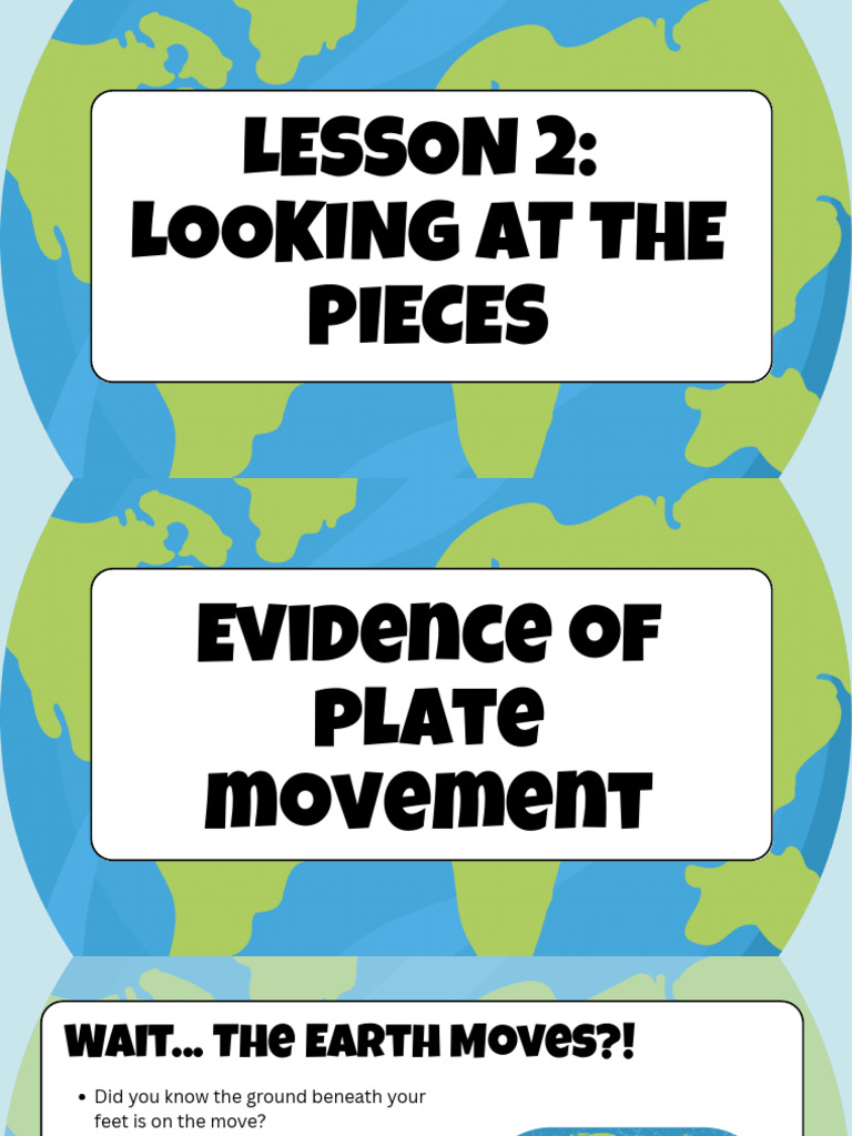 CHAPTER 2 LESSON 2 LOOKING AT THE PIECES | PDF | Plate Tectonics | Seabed