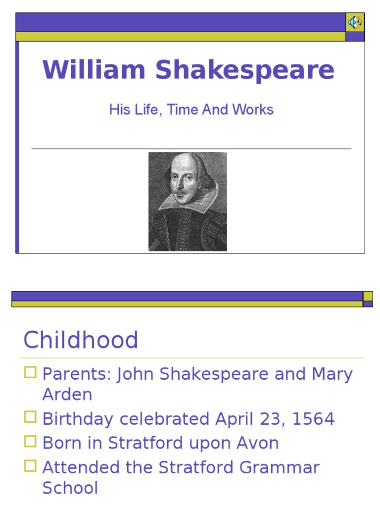 William Shakespeare: His Life, Time and Works | PDF | Renaissance Plays ...
