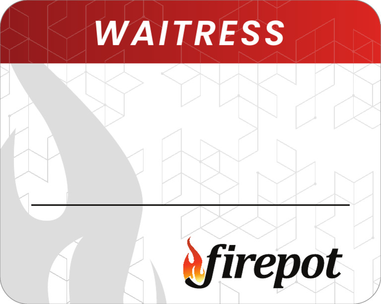 Firepot - Nametag Batam-Waitress 15 | PDF