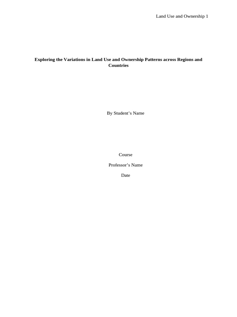 Land Use and Ownership Patterns Across Regions and Countries (Revision ...