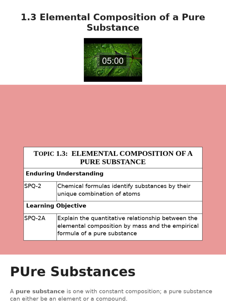 1.3 & 1.4 Elemental Composition of A Pure Substance & Compostition of ...