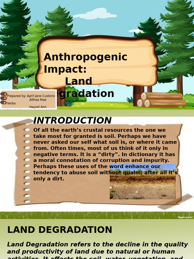 Anthropogenic Impact of Land Degradation Reporters Custorio Maestral ...