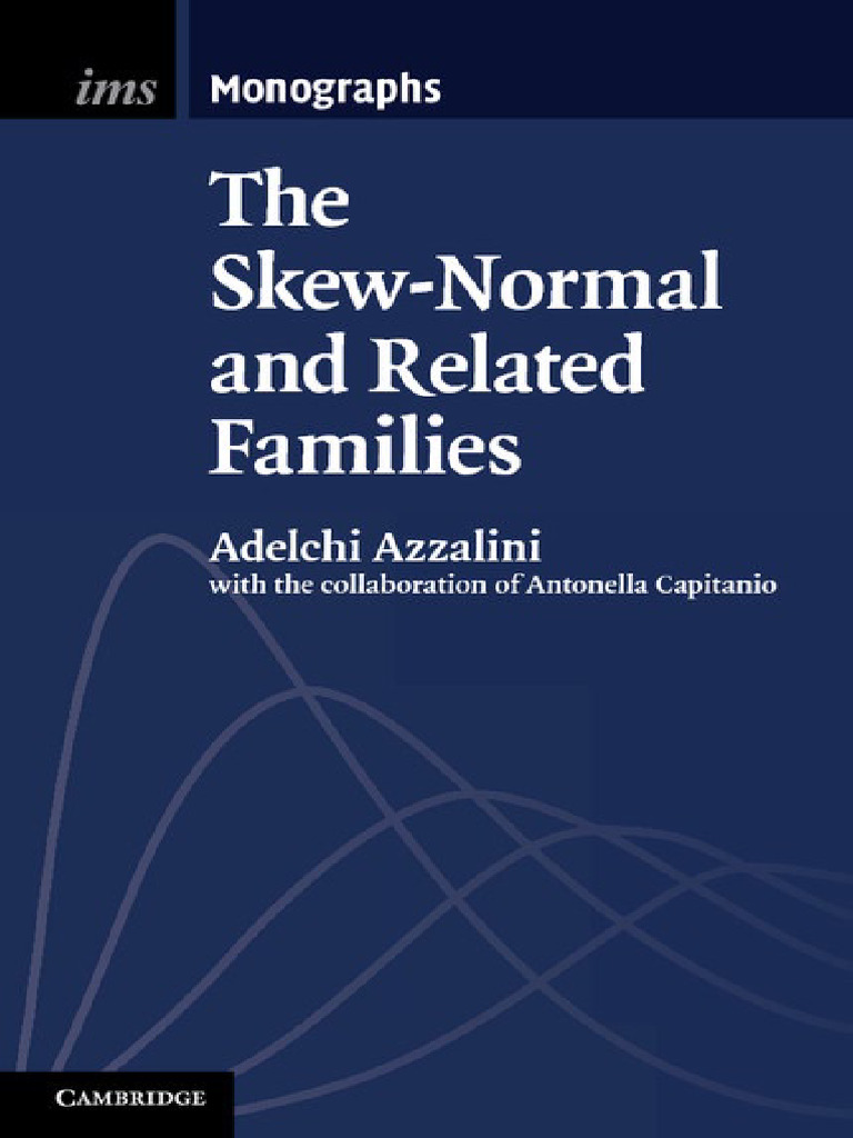 Skew-Normal Distributions Explained | PDF | Statistics | Normal ...