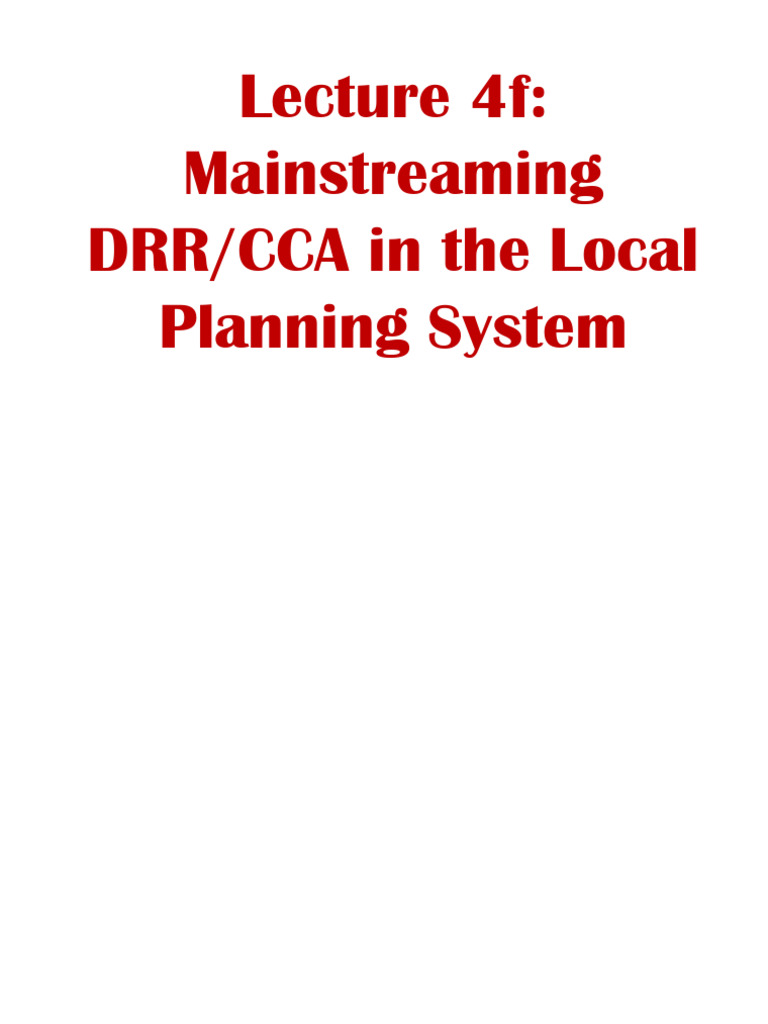 Lecture 4f - Mainstreaming DRR-CCA in The Local Planning System | PDF ...