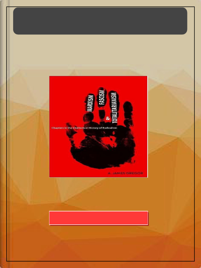 Marxism Fascism and Totalitarianism Chapters in The Intellectual ...