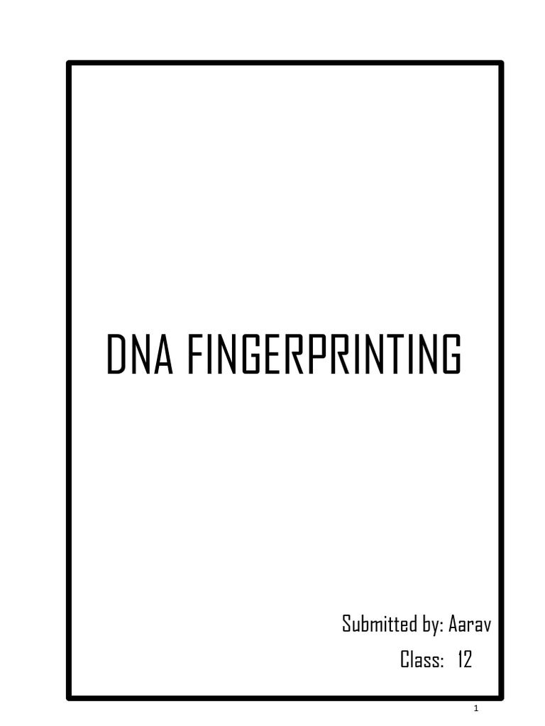 DNA Figerprint Project(1) | PDF | Dna Profiling | Dna