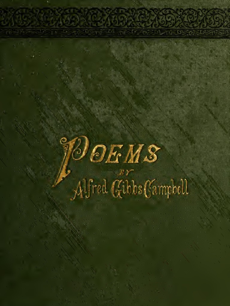 Alfred Gibbs Campbell - Poems (1883) | PDF | Art | Religion & Spirituality