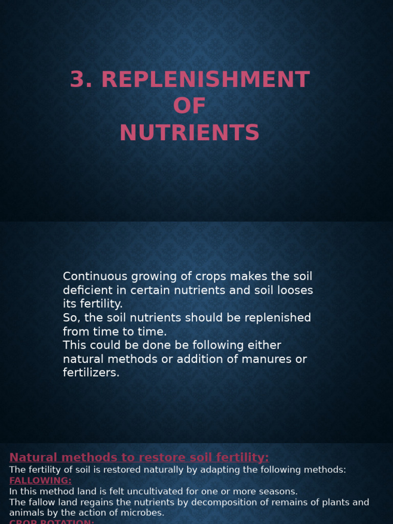 4. Replenishment of Nutrients | PDF | Fertilizer | Soil