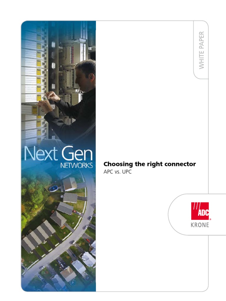 Choosing The Right Connector: Apc vs. Upc | PDF | Optical Fiber | Fiber ...