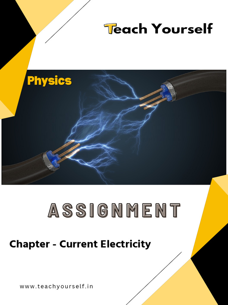 13.Current Electricity - home work ohh no | PDF | Series And Parallel Circuits | Electromagnetism