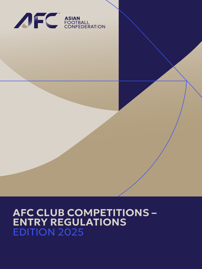 AFC Club Competitions Entry Regs 2025 | PDF | License | Regulatory ...