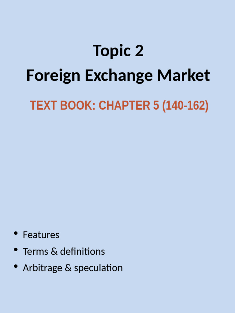 Topic 2 | PDF | Foreign Exchange Market | Exchange Rate
