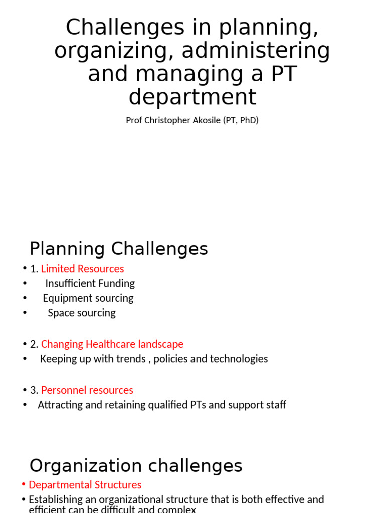 Challenges in Planning, Organizing, Administering and - 084849 | PDF