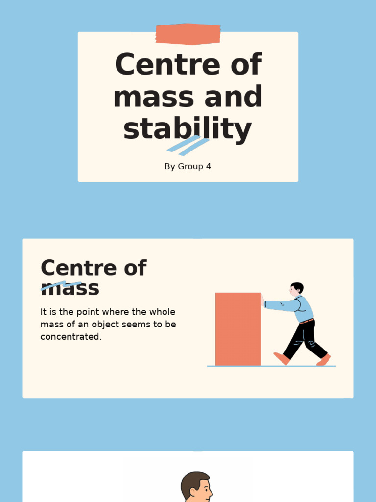 Centre of Mass and Stability Presentation (Group 4) | PDF