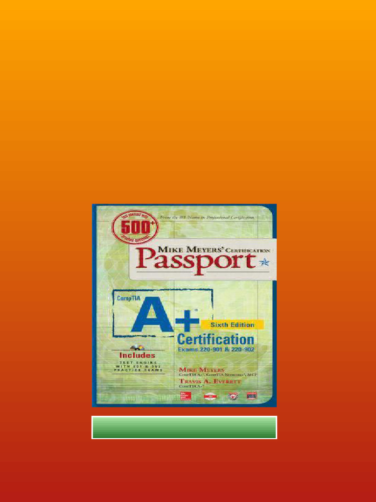 Mike Meyers Comptia A Certification Passport Exams 220901 220902 6th ...