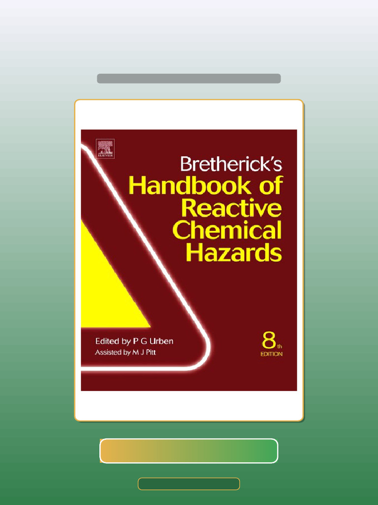 Exam Prep Testbank Brethericks Handbook of Reactive Chemical Hazards ...