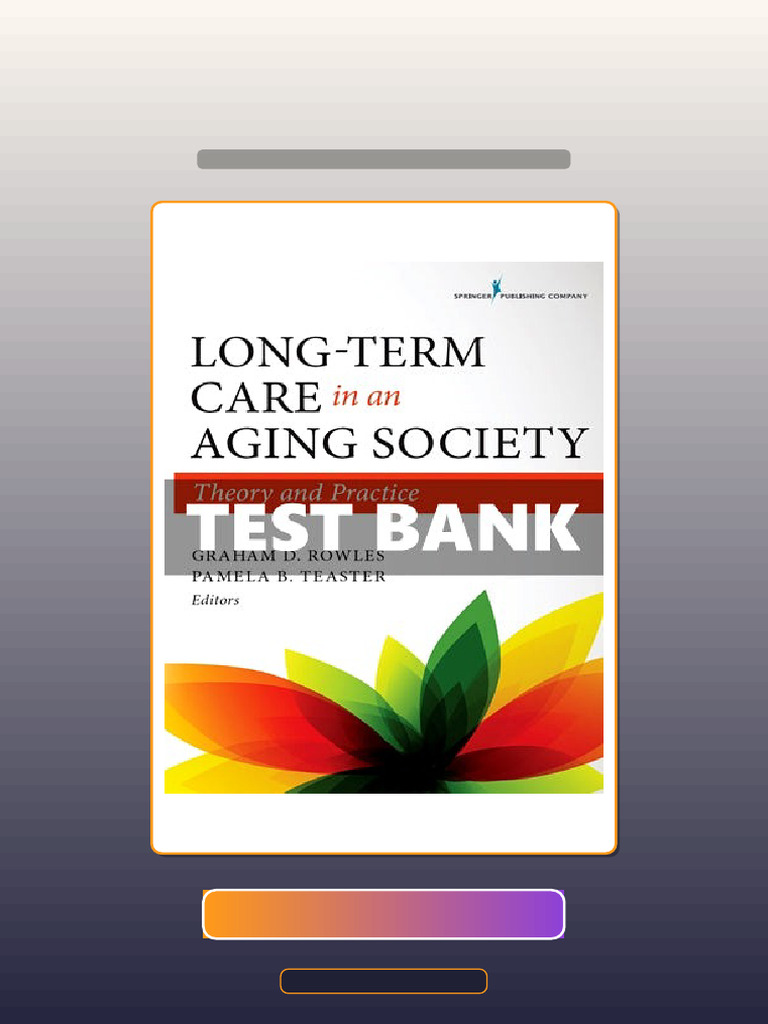 Ultimate Bundle LongTerm Care in an Aging Society Theory and Practice ...