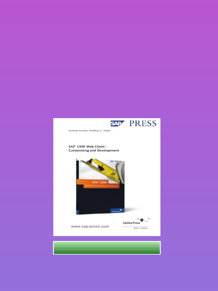 Sap Crm Webclient Customizing And Development Michael Fchsle pdf version | PDF | Psychological ...
