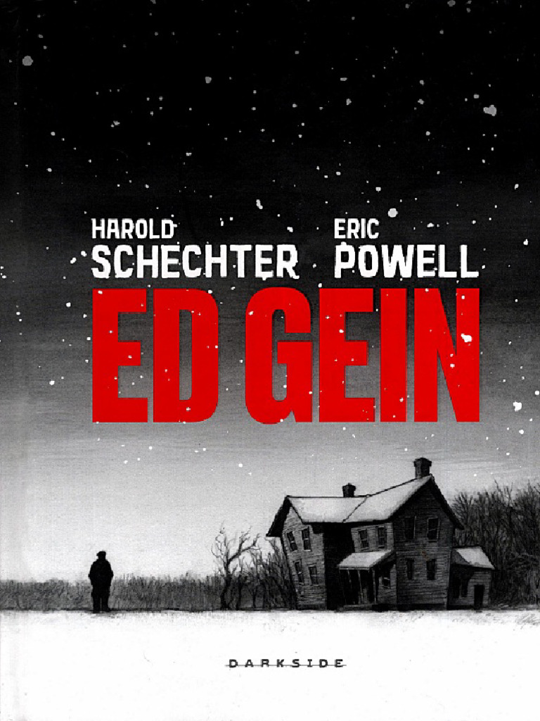 Ed Gein - Harold Schechter e Eric Powell - Por Harold Schechter (Autor ...