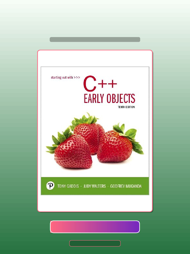 Ultimate Bundle Starting Out With C Early Objects 10E Gaddis eBook and ...
