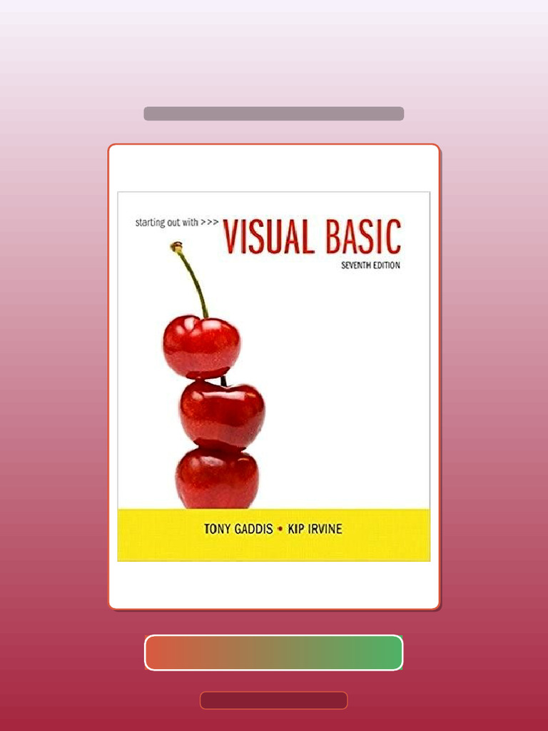 Ultimate Bundle Starting Out With Visual Basic 7th Edition by Tony ...